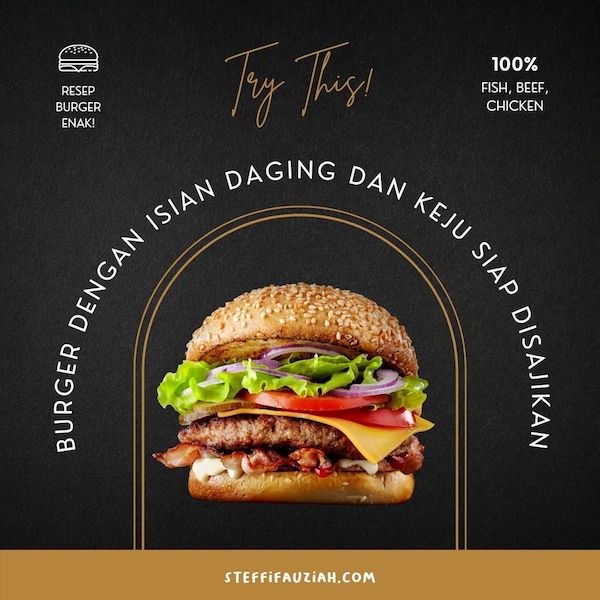 Begini Loh Cara Membuat Burger Yang Enak! — steffifauziah's blog