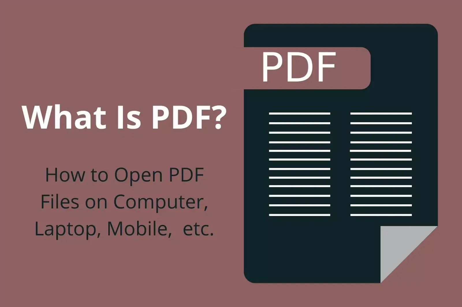What Is PDF How To Open PDF Files what-is-pdf-how-to-open-pdf-files