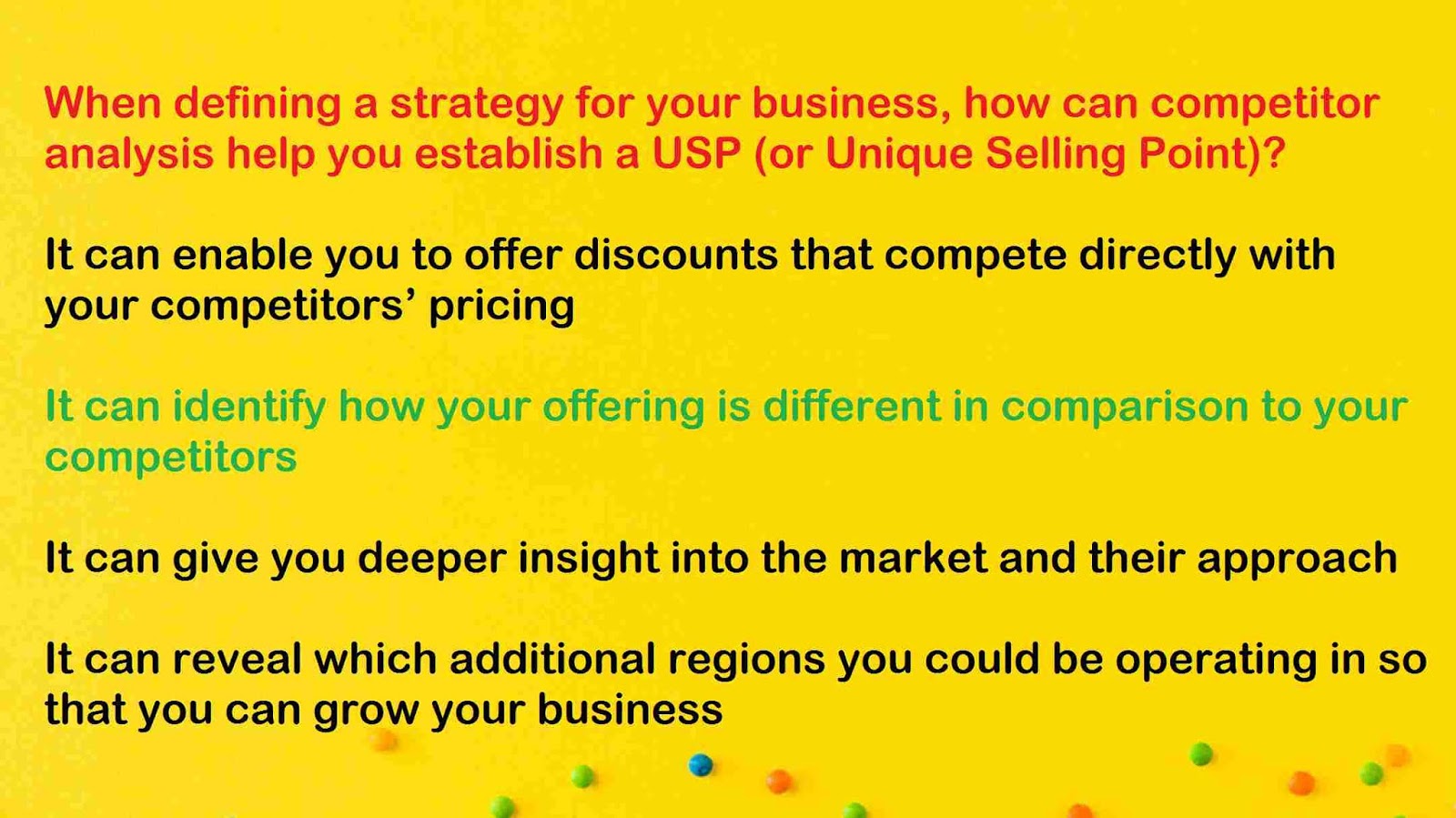 When defining a strategy for your business, how can competitor analysis ...