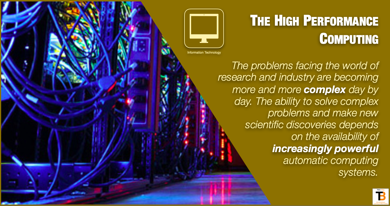 The High Performance Computing