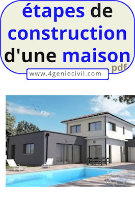 étapes de construction d'une maison - pdf et vidéo