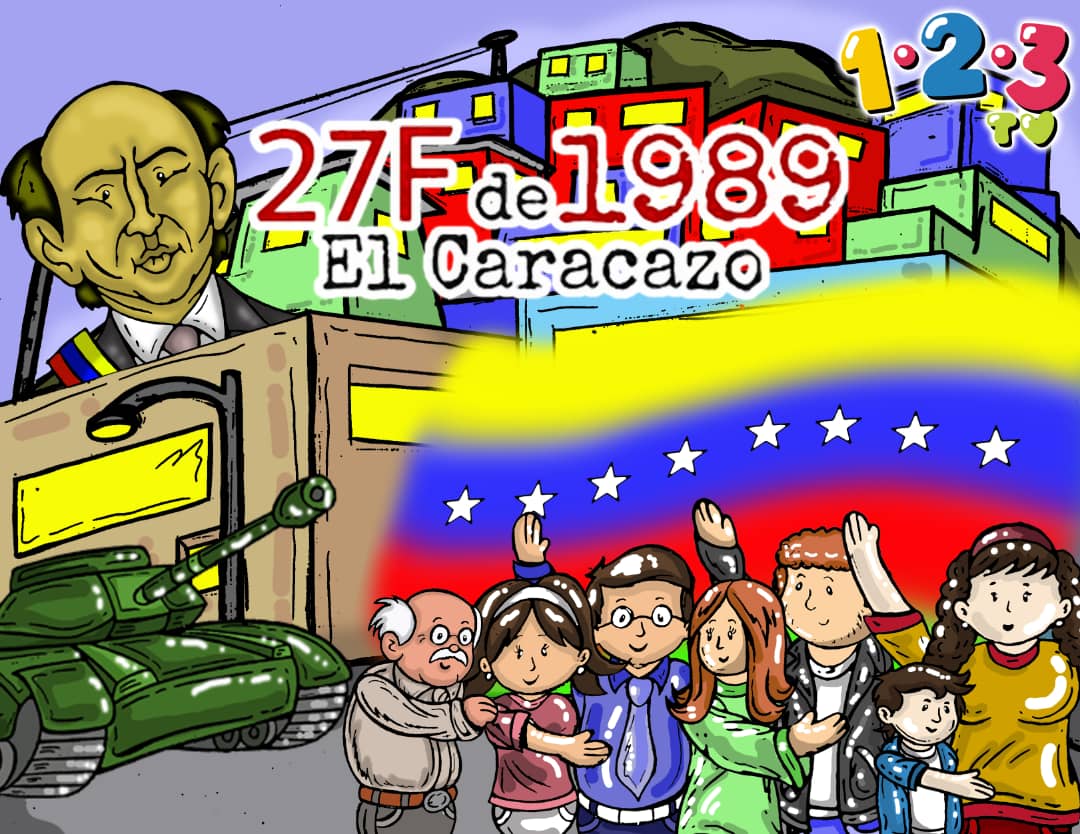 123 TV Canal Infantil: El Caracazo, Un golpe a la soberbia neoliberal