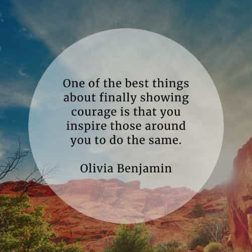90 Courage quotes that'll help you become more courageous