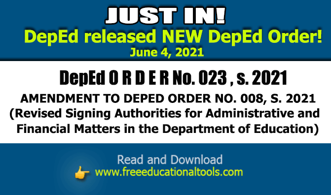 DepEd Order No.023, s. 2021: AMENDMENT TO DEPED ORDER NO. 008, S. 2021 ...