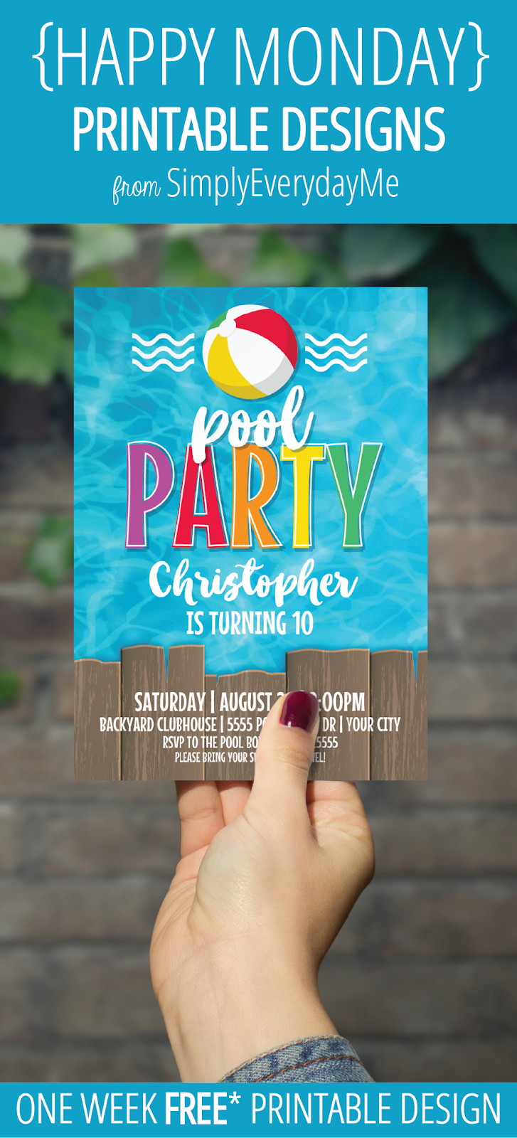 SimplyEverydayMe: {HAPPY MONDAY}... POOL PARTY INVITATION #3...