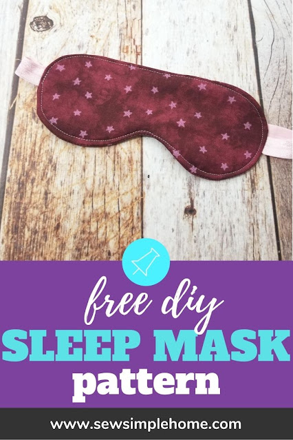 DIY Sleep Mask Pattern | Sew Simple Home