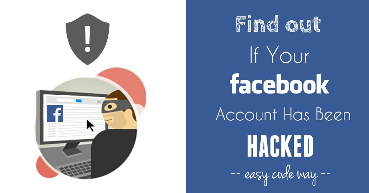 How to Know If Your Facebook Account Has Been Hacked