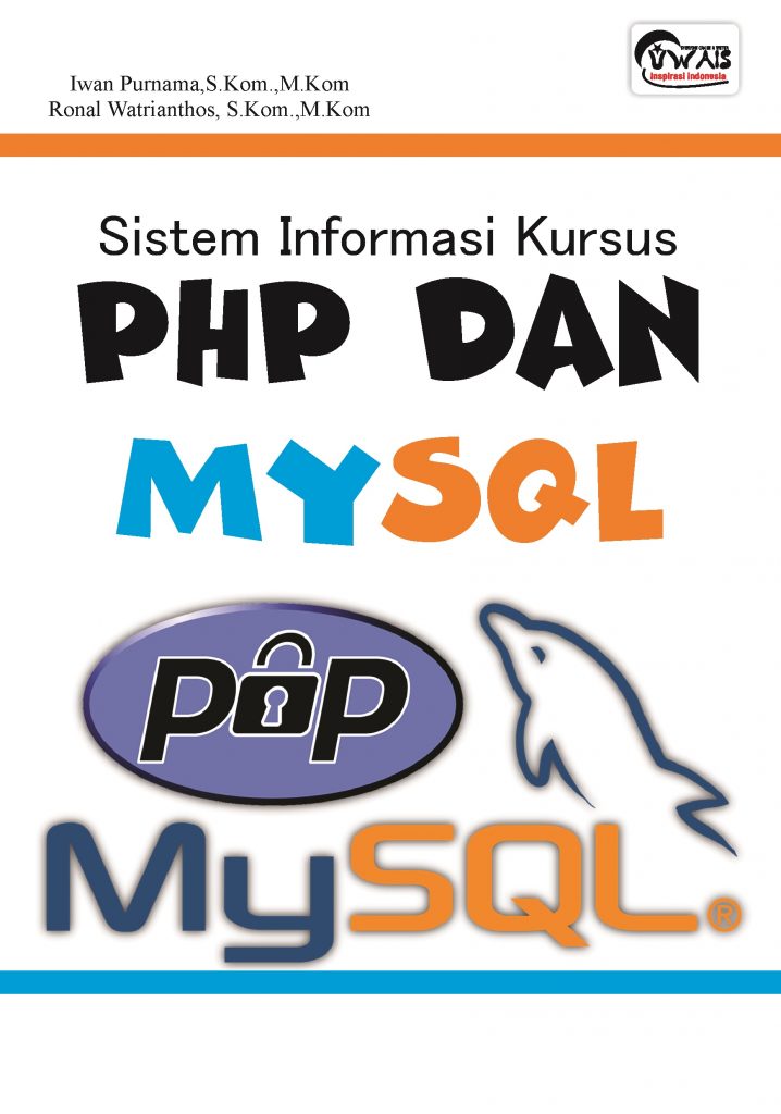 Buat Buku Ajar Pemrograman Php Dan Mysql