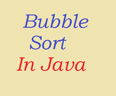 Bubble Sort in Java | Decoderr