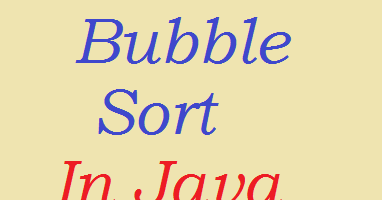 Bubble Sort in Java | Decoderr