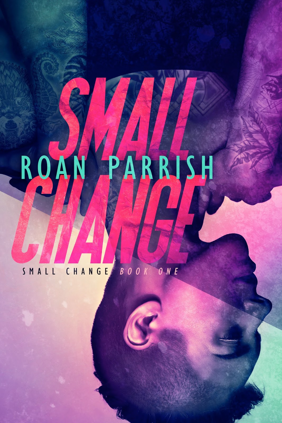 BiblioJunkies Small Change By Roan Parrish Spotlight With Excerpt bibliojunkies-small-change-by-roan-parrish-spotlight-with-excerpt