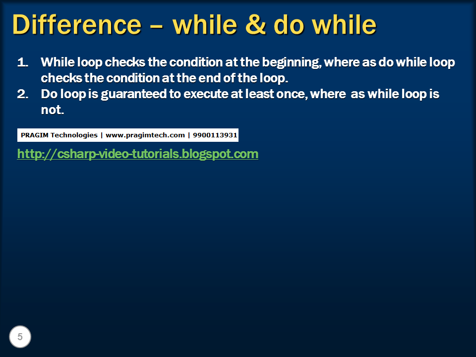 Sql server, .net and c# video tutorial: Part 14 – Loops in C# - do ...