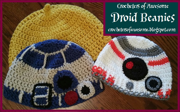 Crocheters of Awesome: Freebie Friday - Droid Beanies!