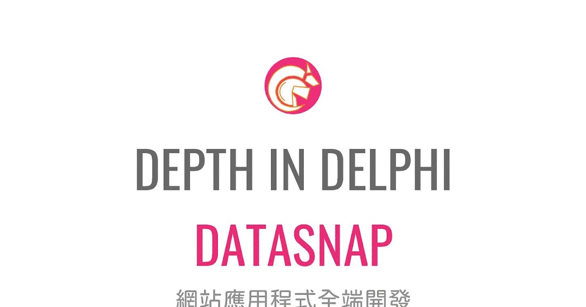 大匠之風 Delphi In Depth Datasnap 網站應用程式全端開發 出版 5399