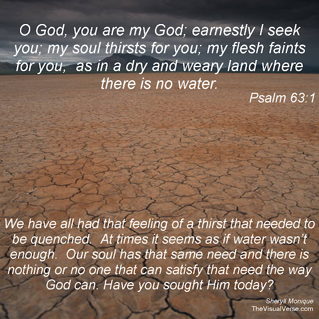 Sheryll Monique: The Visual Verse - Psalm 63:1