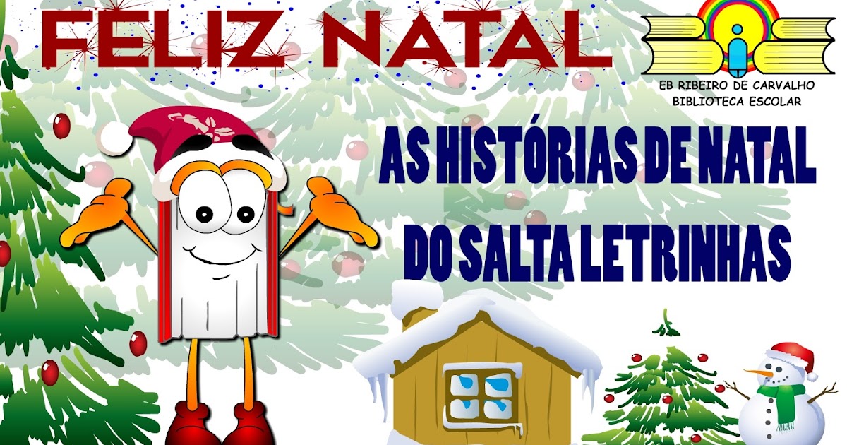 O CASTELO DOS LIVROS: AS HISTÓRIAS DE NATAL DO SALTA LETRINHAS