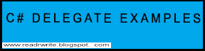 DELEGATE IN C# ~ readrwrite blogs