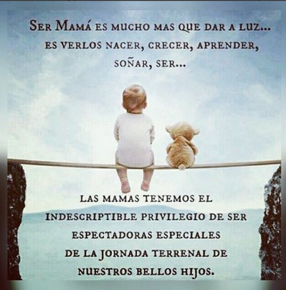 Mamá Posmoderna: Reflexión: Ser madre es...