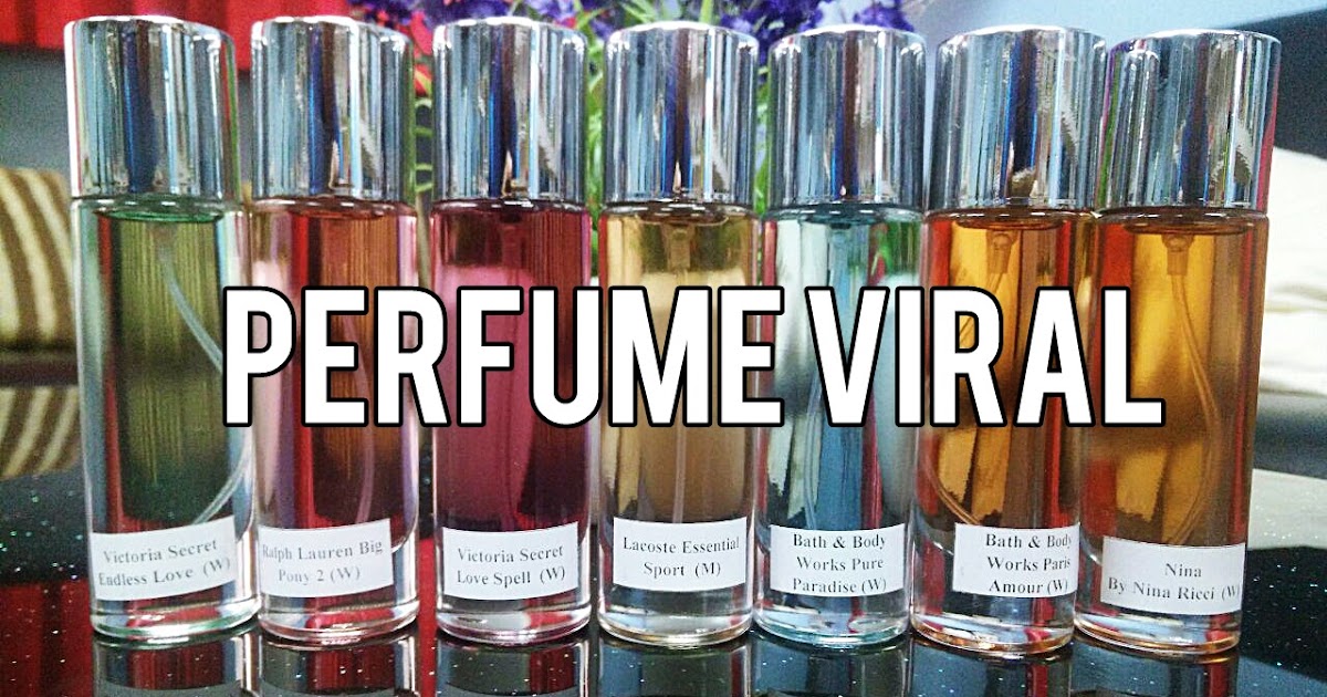 Perfume Viral yang Paling Top Wangian - Perfume Viral