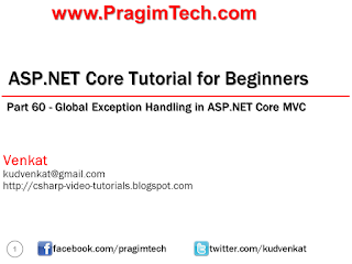 Sql server, .net and c# video tutorial: Global exception handling in asp.net core mvc - Slides