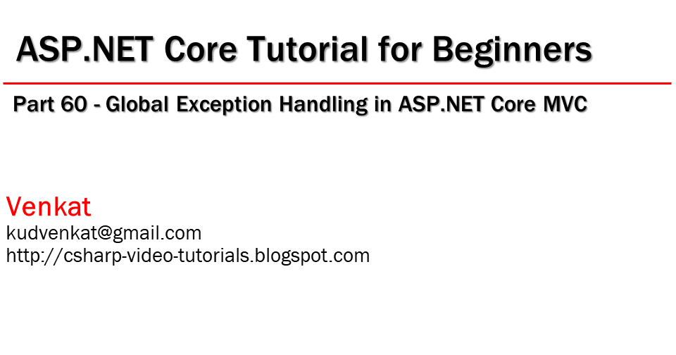 Sql server, .net and c# video tutorial: Global exception handling in ...