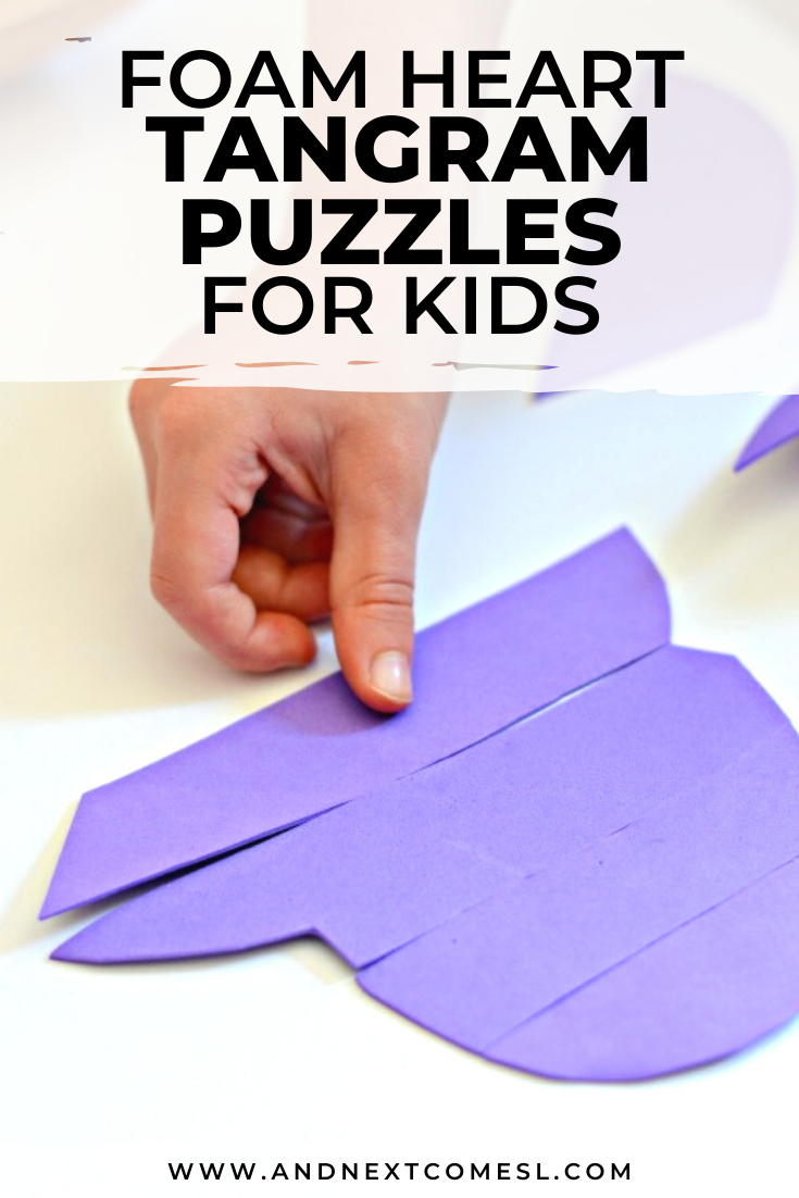 Foam Heart Tangram Puzzles | And Next Comes L - Hyperlexia Resources