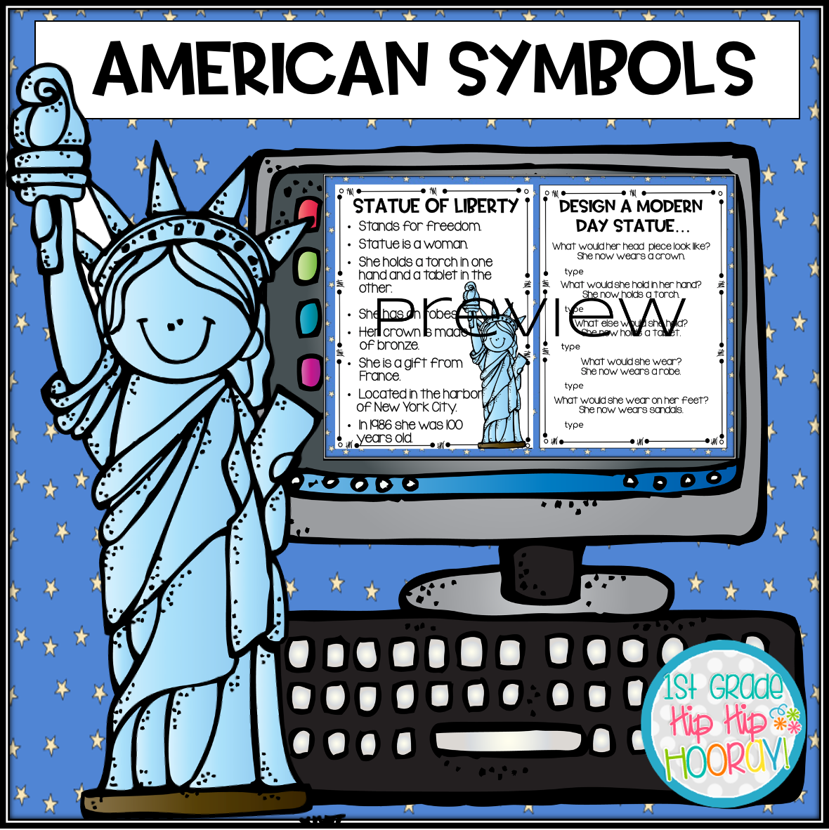 1st Grade Hip Hip Hooray!: American Symbols