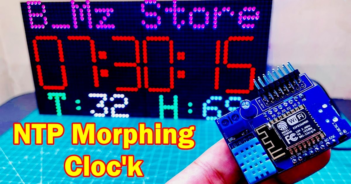 Membuat NTP Morphing Clock ESP8266 + DHT11 - Dicky B_Mz