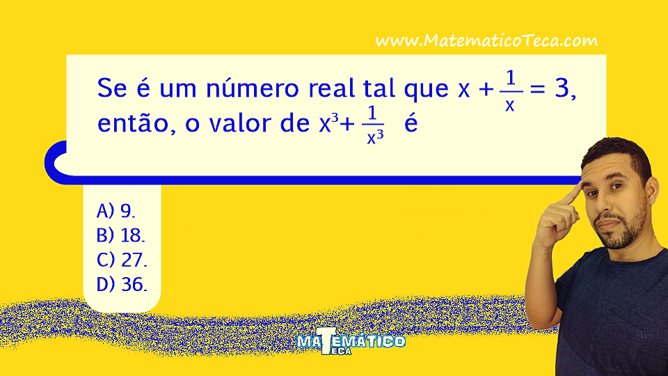 Produtos Notáveis - Cubo da Soma de Dois Termos (Questão Resolvida ...