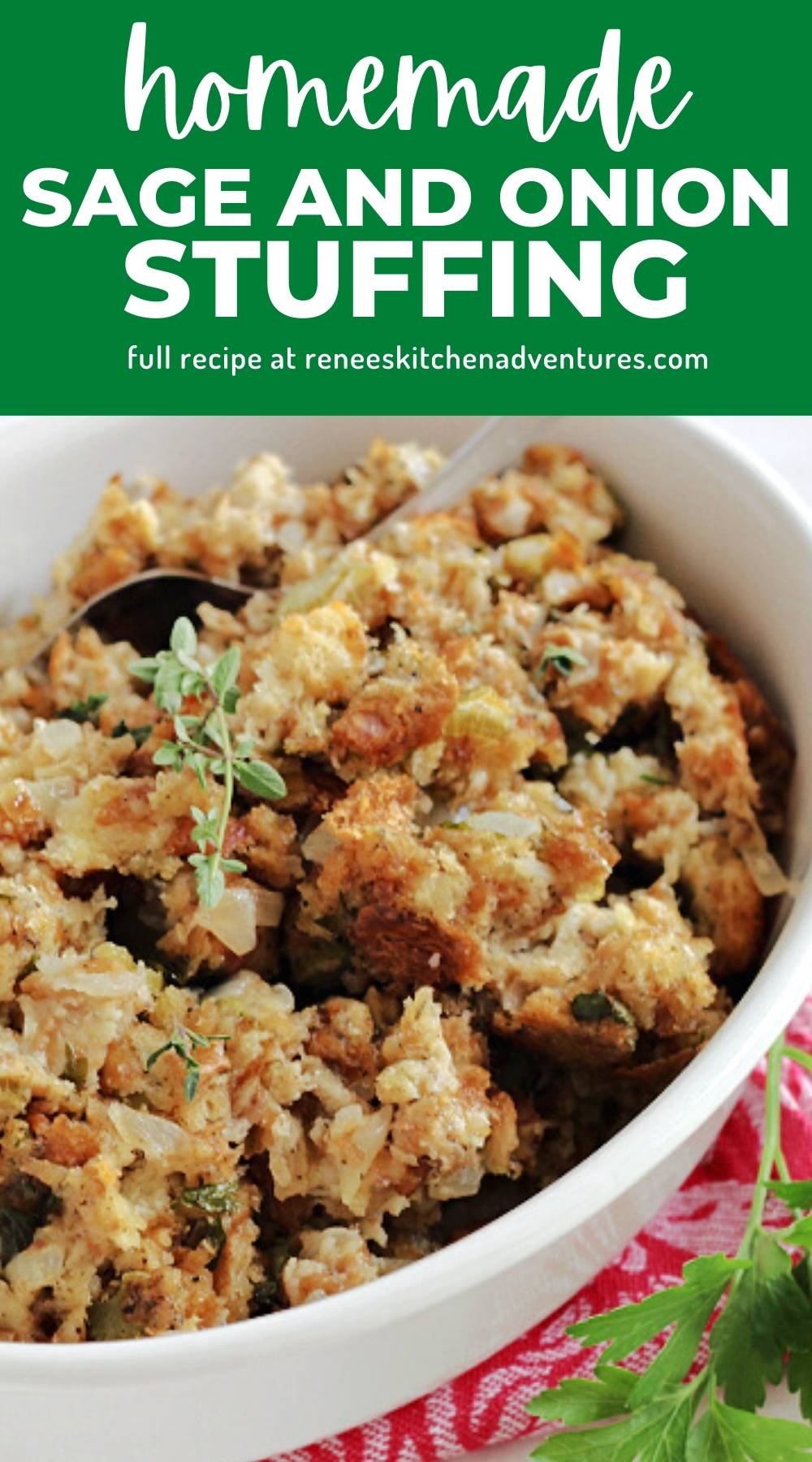 Classic Sage and Onion Stuffing (Thanksgiving Stuffing) | Renee's ...