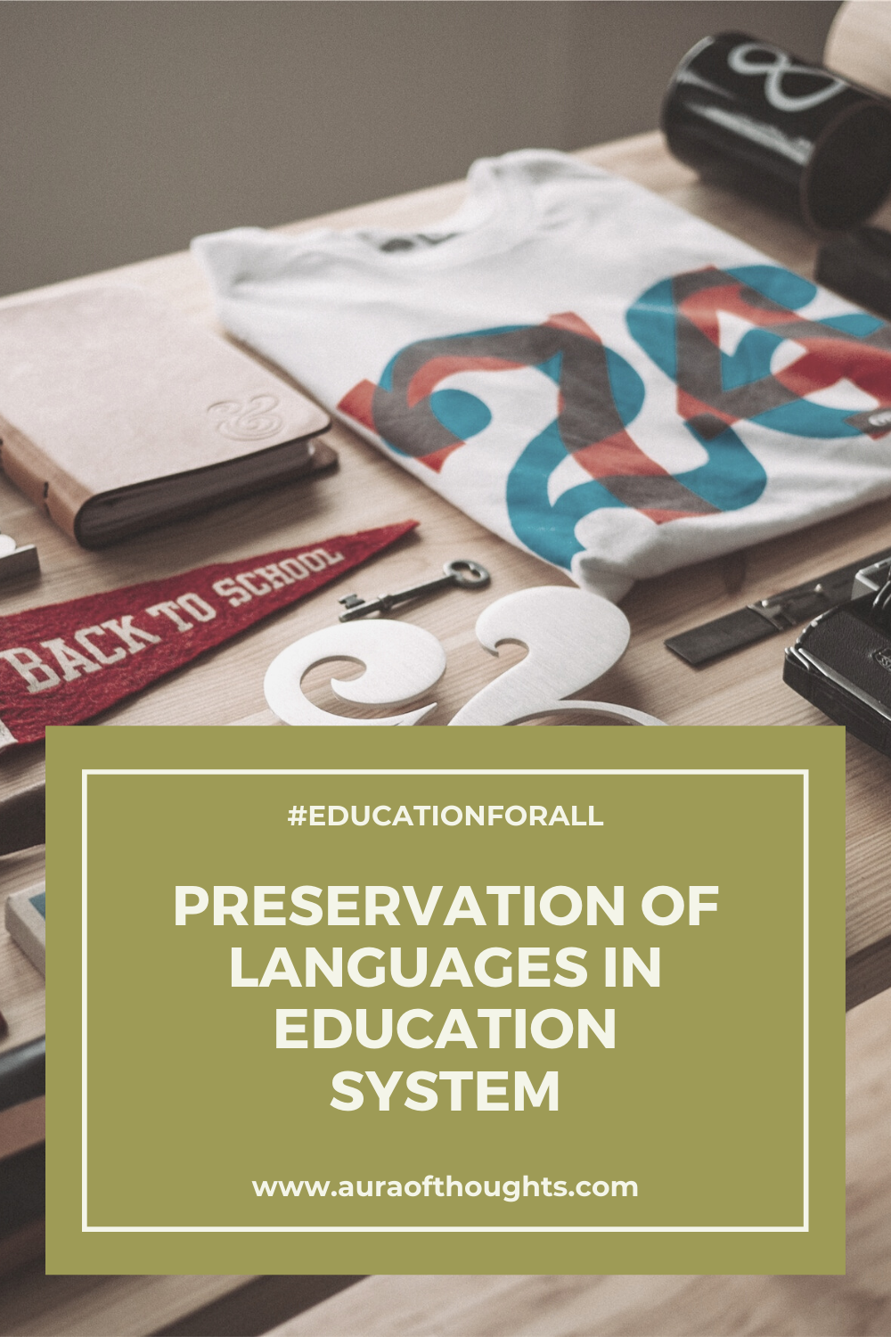 Aura Of Thoughts: Steps to preserve Languages in Education System : # ...