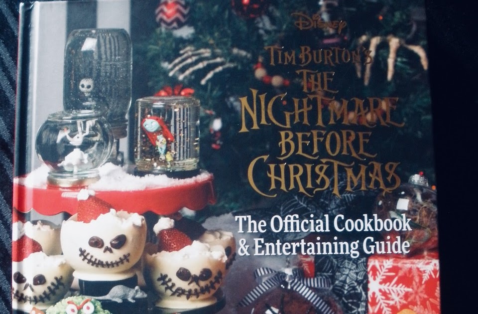 the half cut cook: The Nightmare Before Christmas ~ The Official ...