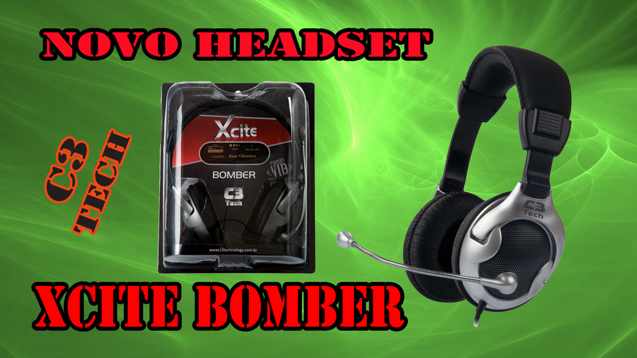 Teste novo Headset Xcite Bomber - C3 Tech - Dragon Dicas