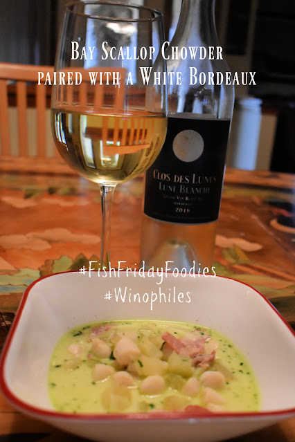 A Day in the Life on the Farm: Bay Scallop Chowder and a White Bordeaux ...