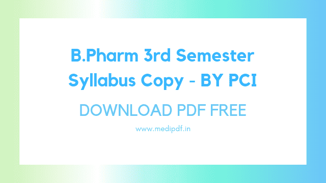3rd Semester Syllabus Copy Of B Pharm PCI Download PDF FREE Medipdf 3rd-semester-syllabus-copy-of-b-pharm-pci-download-pdf-free-medipdf