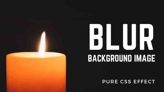 Using Css Blur To Add Full width Image Background Hero Transparent using-css-blur-to-add-full-width-image-background-hero-transparent