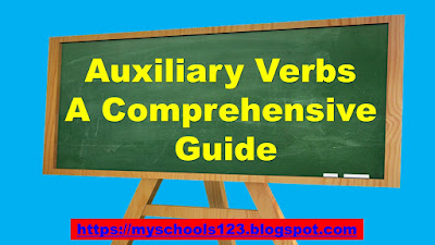 Auxiliary Verbs A Comprehensive Guide | Auxiliary Verbs Table - English ...