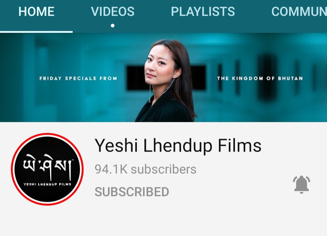 Yeshi Lhendup Flims need less than 6000 subscribers to hit 100,000 ...