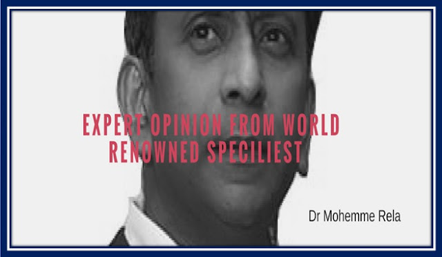 Dr. Mohamed Rela Hepatologist Liver Transplant Surgeon in India gives a ...