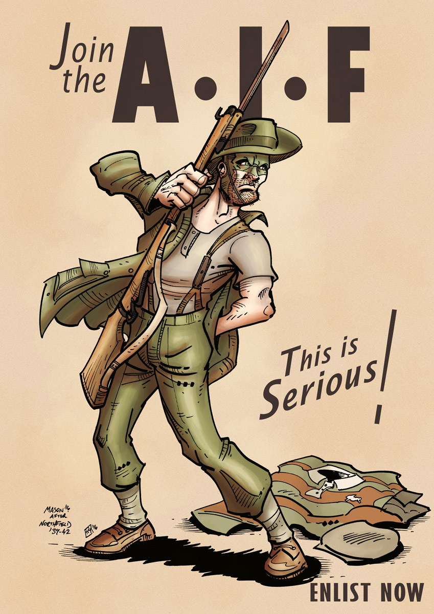 Paul Mason's "The Soldier Legacy" Blog: 'Join the AIF: This is Serious ...