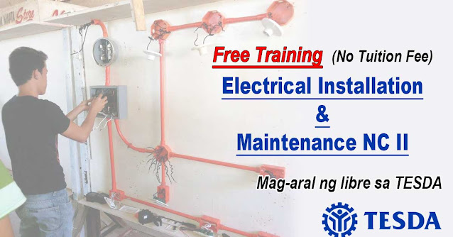 ENROLL NOW! Electrical Installation & Maintenance NC II (No Tuition Fee)