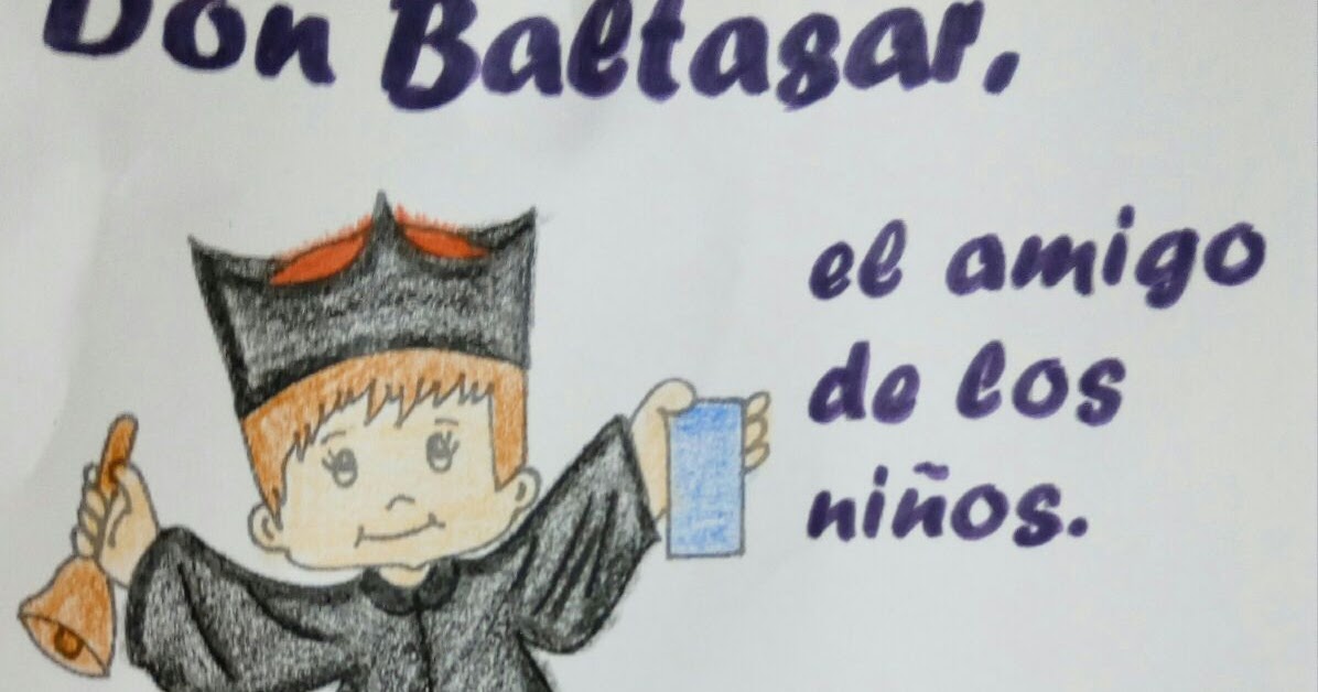 Crecemos en familia: Celebración del día de Don Baltasar.