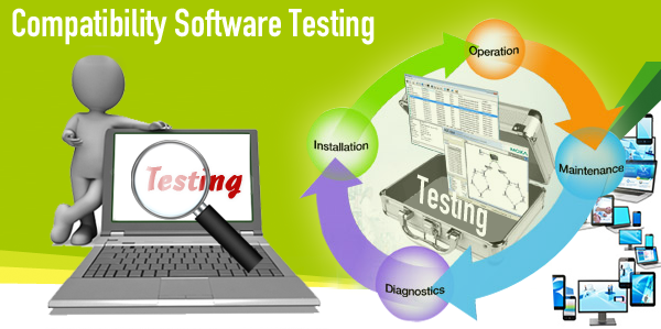 Software Testing: All That You Need to Know About Compatibility ...
