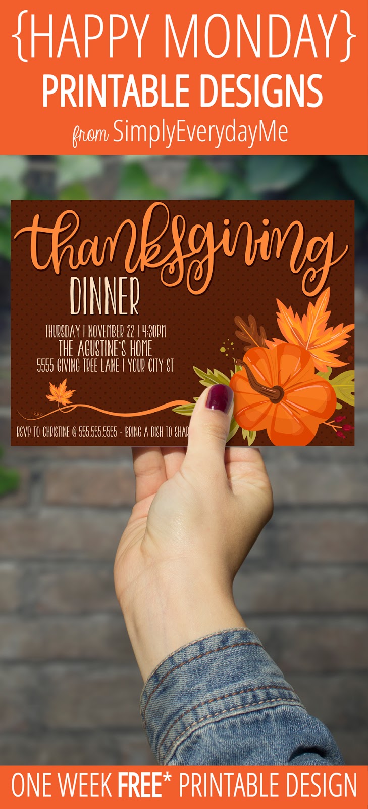 SimplyEverydayMe: {HAPPY MONDAY}... THANKSGIVING INVITATION...
