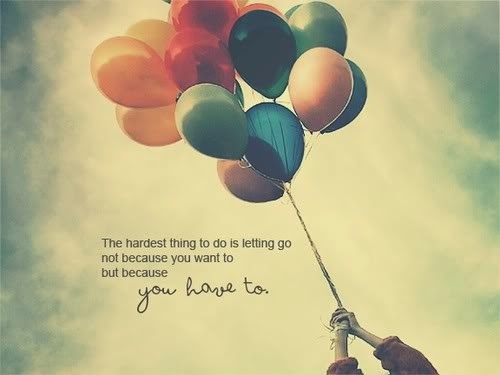 UP & DOWN WITH LIFE - What a ride!: LETTING PEOPLE GO