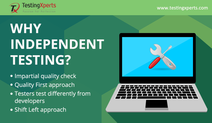 Why choose an Independent Software Testing Company