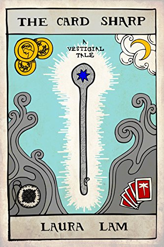 Feeling Fictional: Review: The Card Sharp - Laura Lam