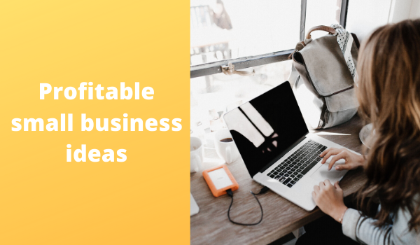 28 profitable small business ideas