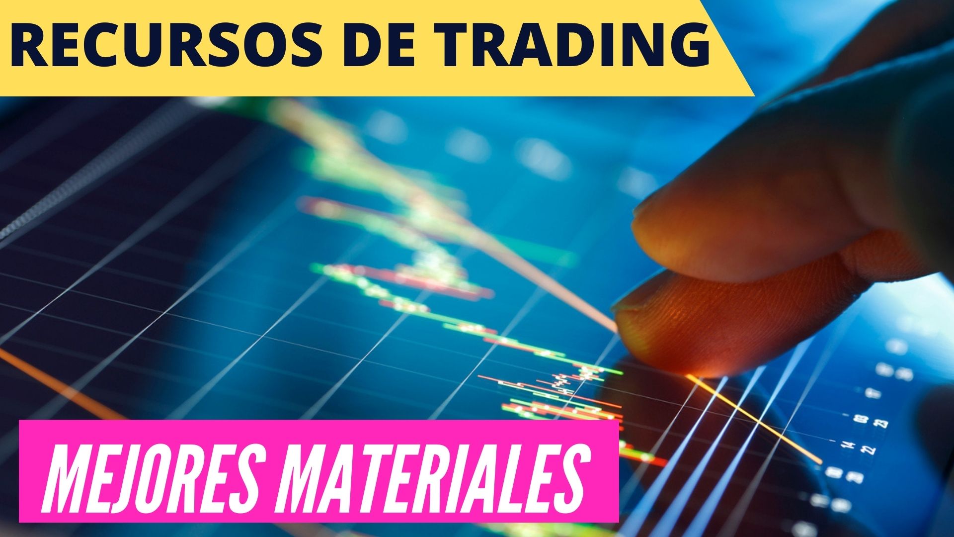 Los Mejores Recursos y Materiales de Trading Estrategias, Plantillas ...
