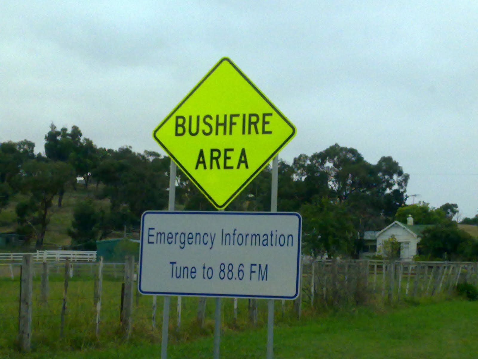It ain't always so: THE Signage - I live in a bushfire prone area